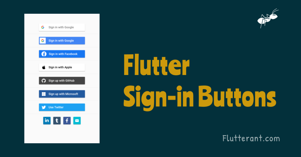 Amazing package for Flutter Sign-in buttons - FlutterAnt
